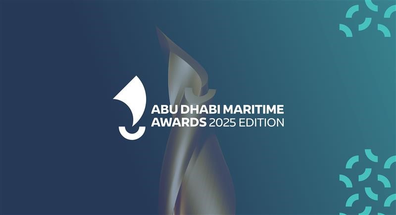 Abu Dhabi Maritime Announces Third Edition of Maritime Awards with ...